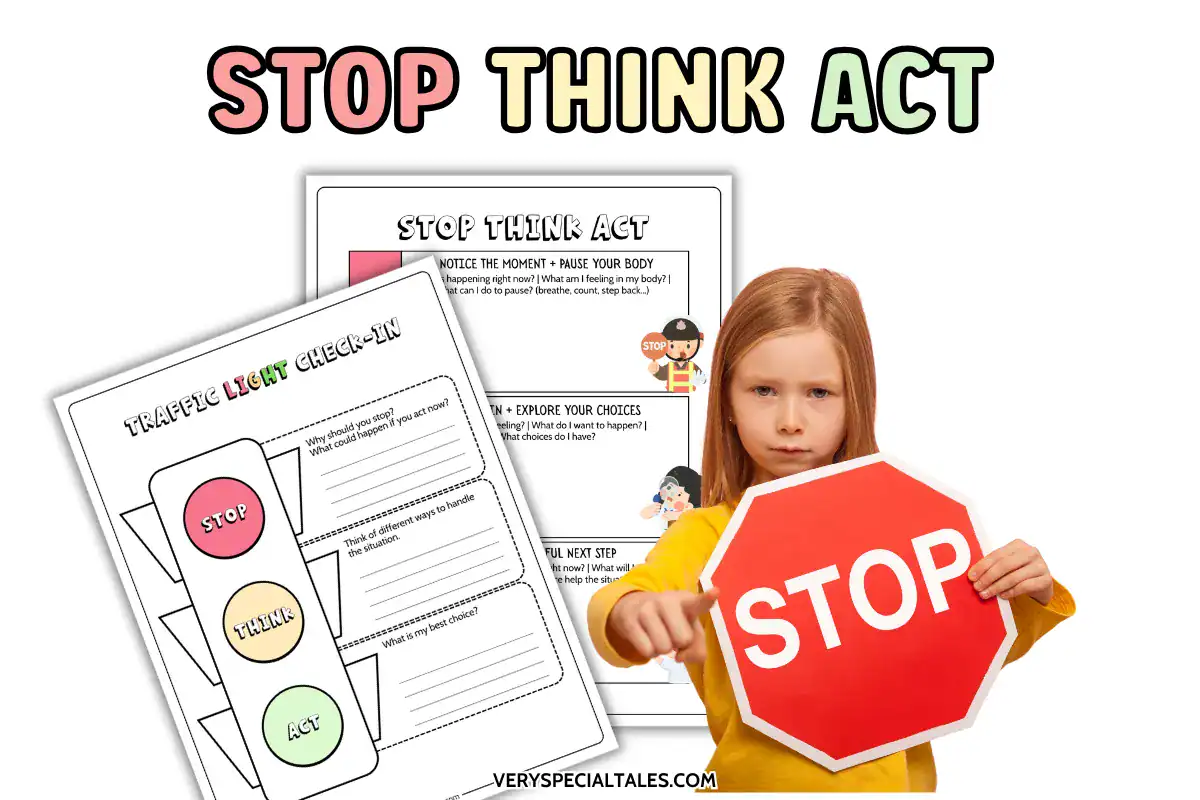 10 Stop-Think-Act Worksheets and Activities (+Free Printables) - Very ...
